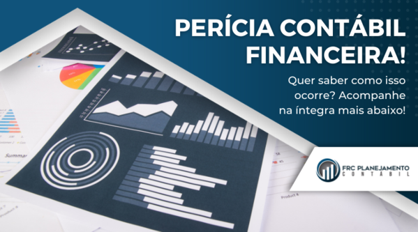Perícia Contábil Financeira - FRC Planejamento Contábil